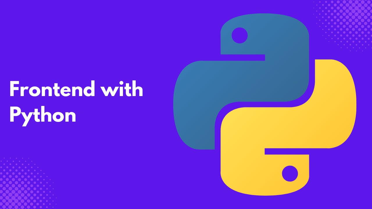 20 Python Frameworks for Frontend Development: JavaScript Alternatives (2025) – LearnData